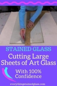 Cutting Large Sheets of Art Glass Sheets Without Breakage