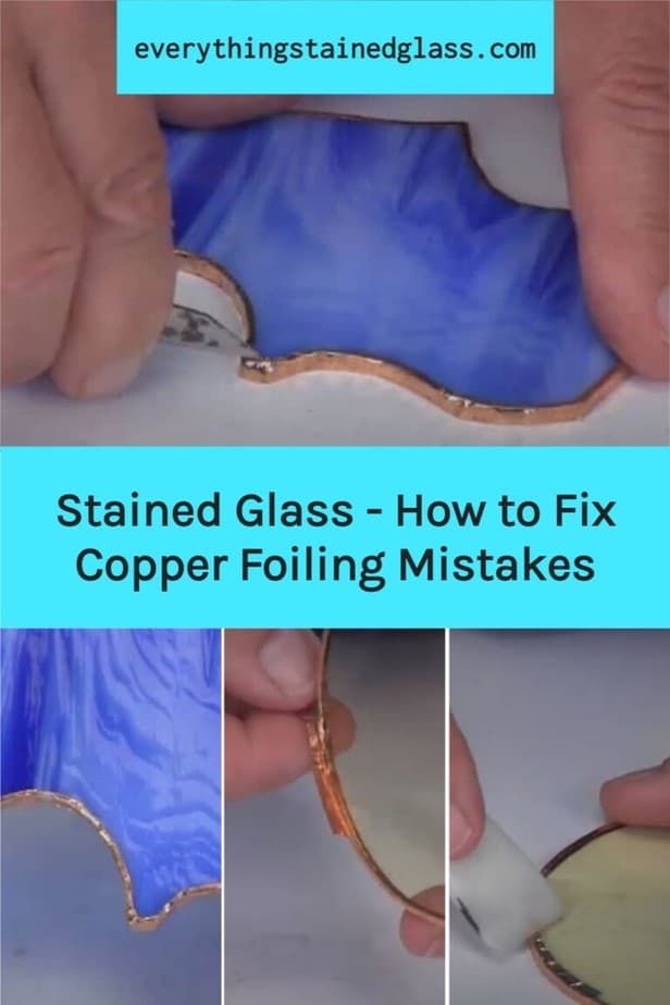 Stained Glass Foiling - Fixing Common Mistakes - Video